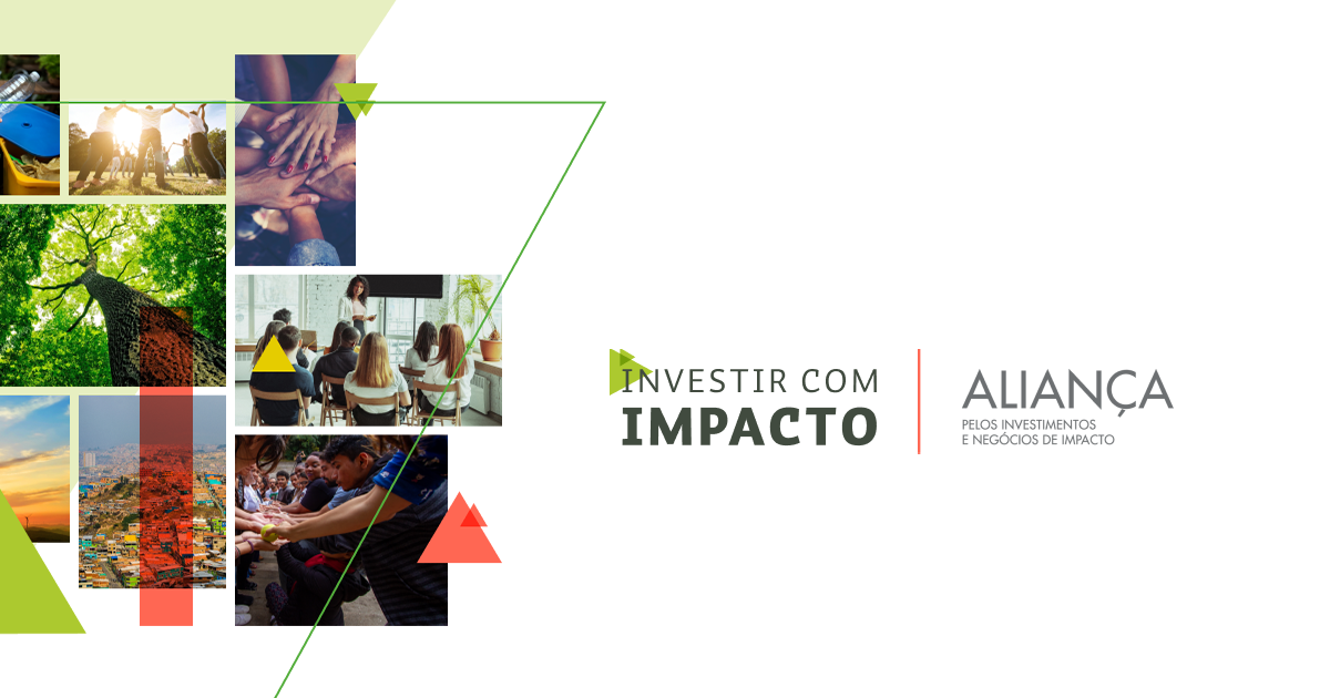 Fundos de Impacto | Investir com impacto